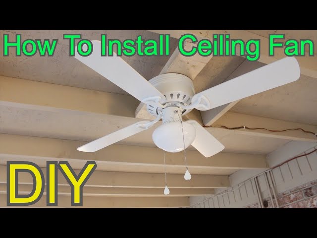 Youtube Installing Ceiling Fan