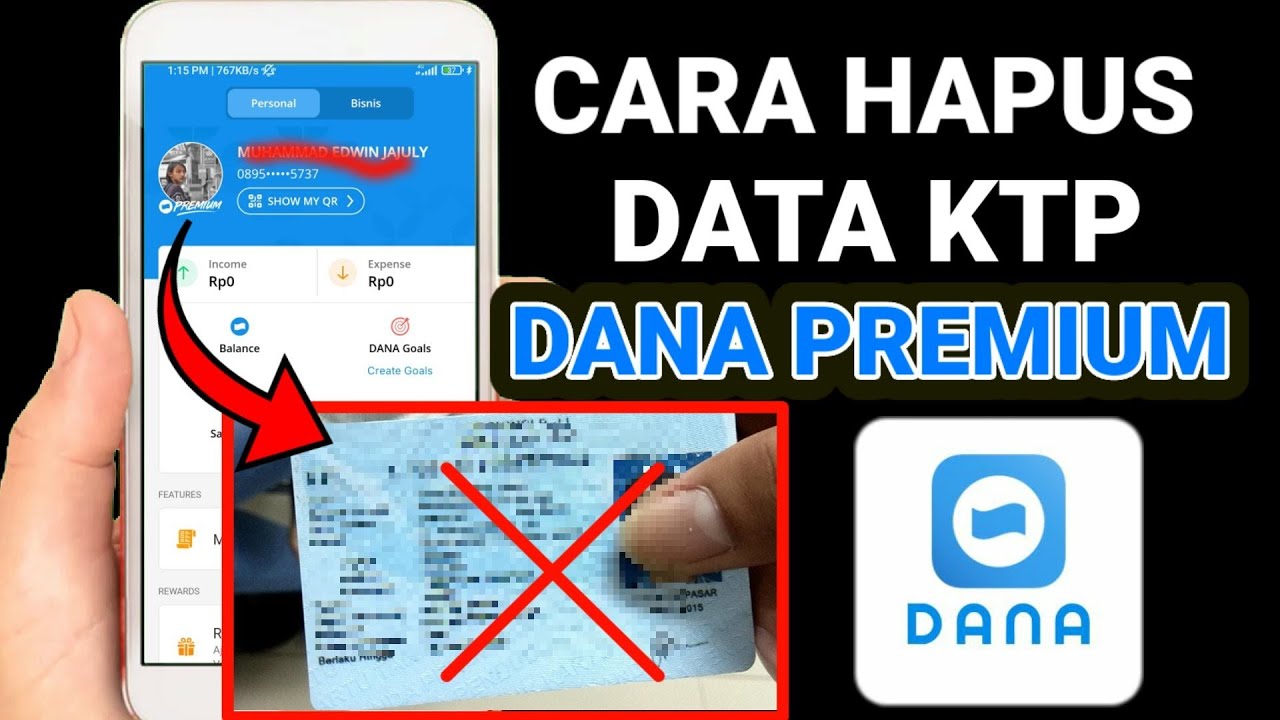 Cara Hapus Data KTP Akun Dana Premium - YouTube