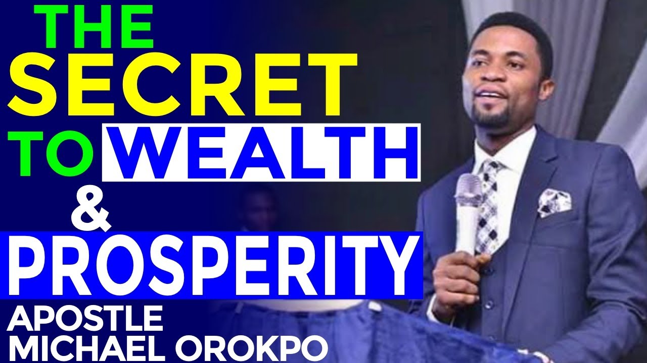 DO THESE 4 BASIC THINGS AND YOU WILL PROSPER AND BECOME WEALTHY FOR EVER - APOSTLE MICHAEL ...