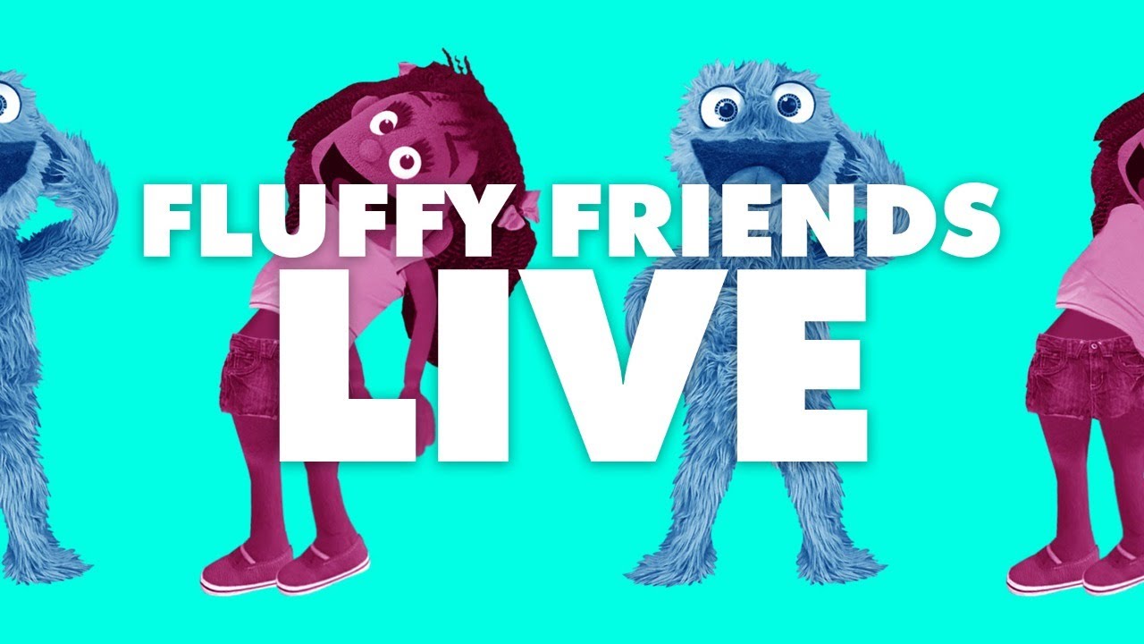 Fluffy Friends LIVE - YouTube