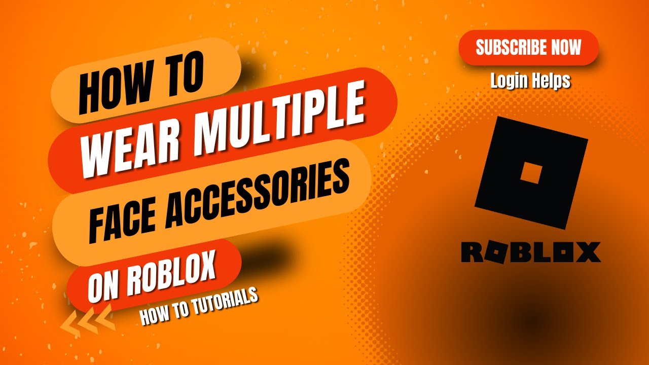 How to Wear Multiple Face Accessories on Roblox - YouTube