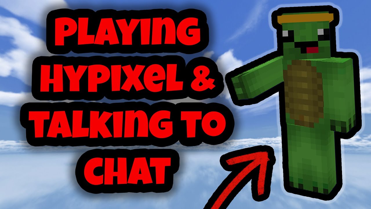 Just testing some stuff... Hypixel + Talking to chat - YouTube