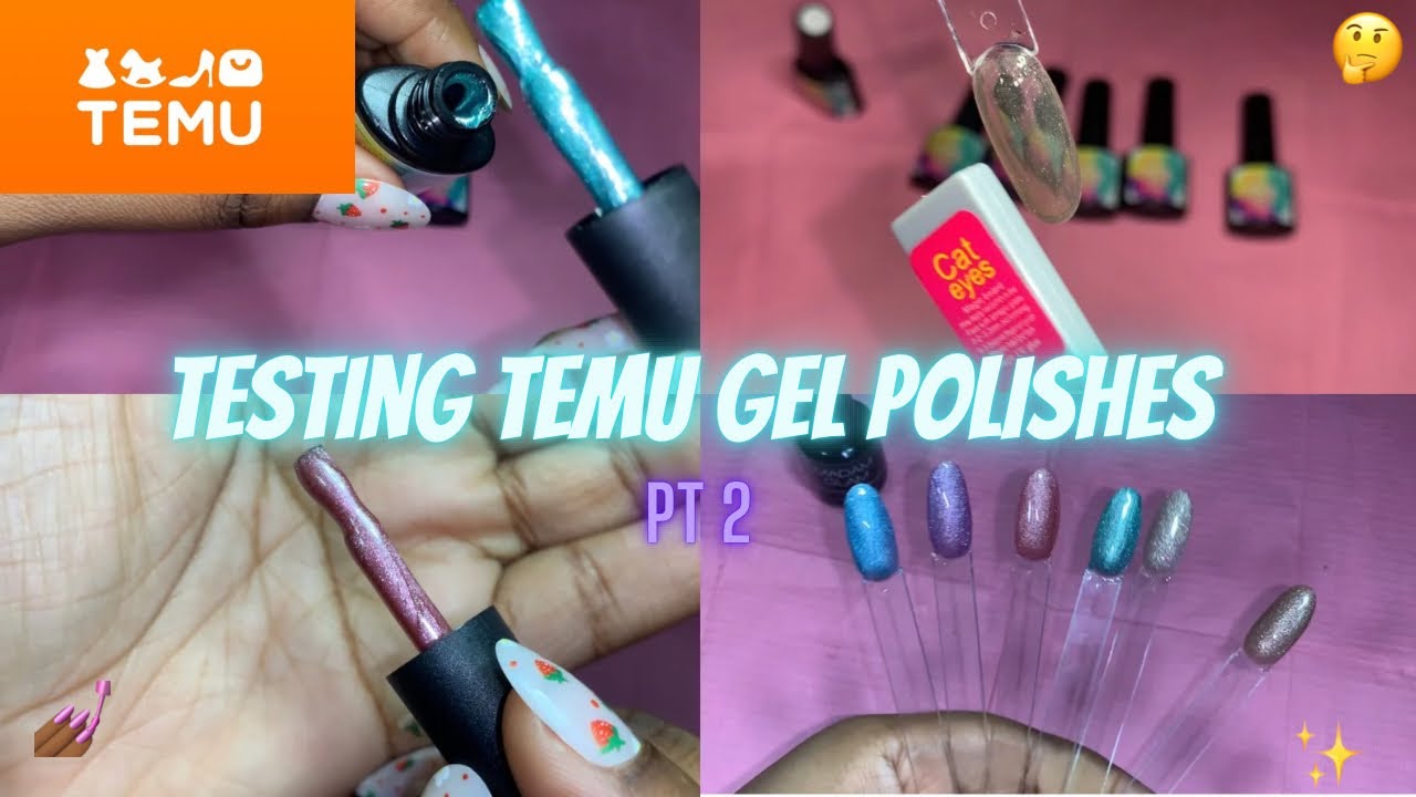 TESTING TEMU GEL POLISHES PT2 - YouTube