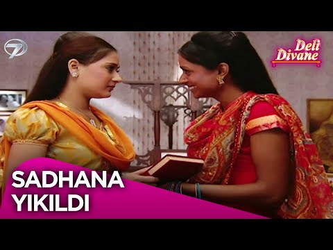Sadhana'nın Başına Gelenler Pişmiş Tavuğun Başına Gelmedi | Deli Divane 44. Bölüm