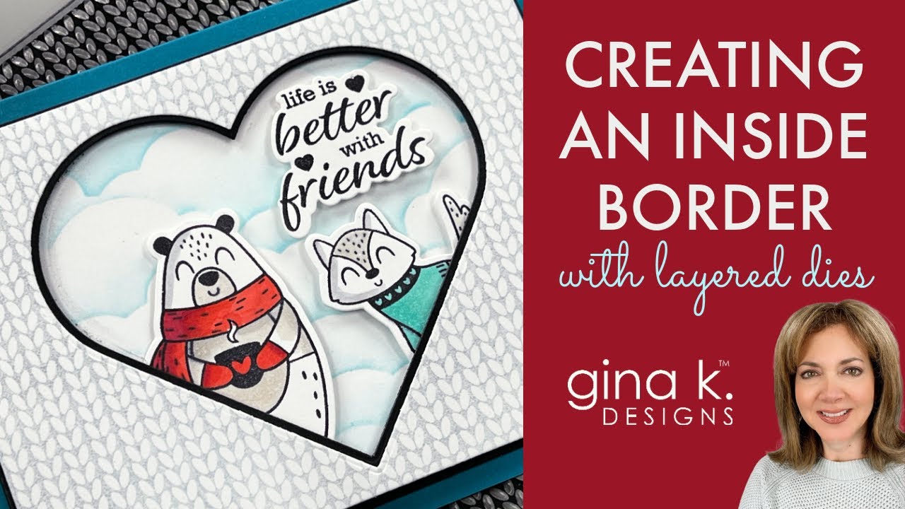 Creating and Inside Border with Layered Dies - YouTube