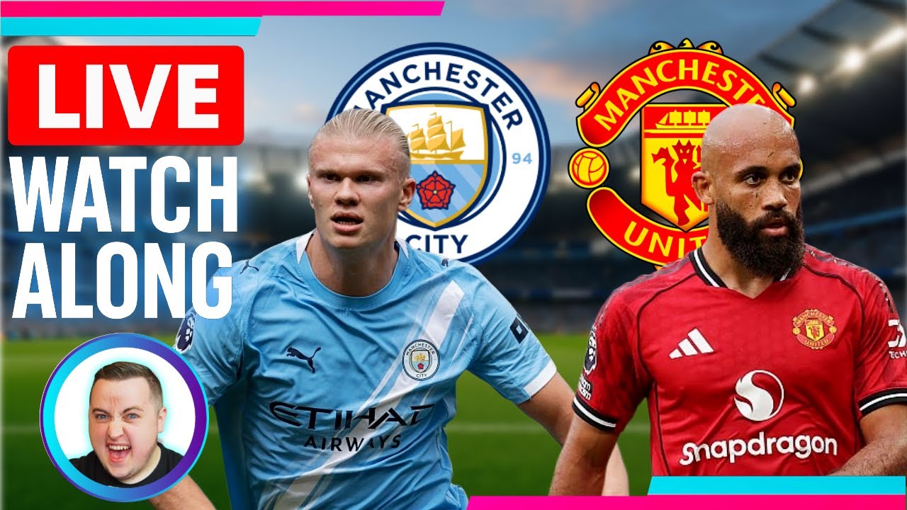 Manchester City 3-0 Manchester United Live Premier League Watch Along ...