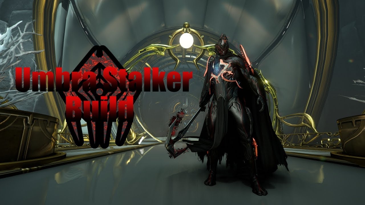 [Warframe] Umbra Stalker build - YouTube
