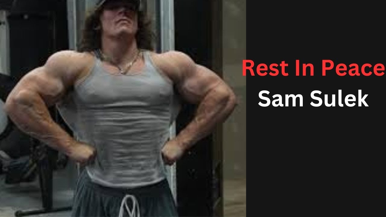 Rest In Peace Sam Sulek - YouTube