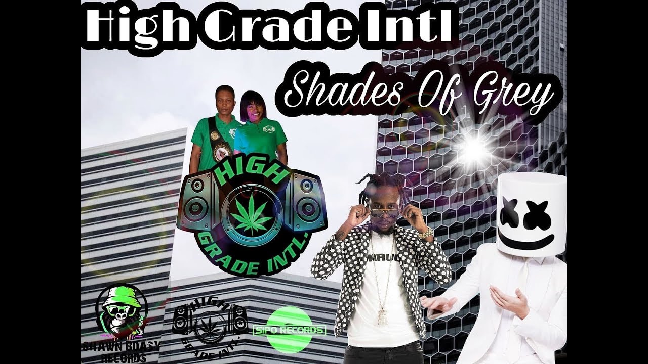 HIGH GRADE INTL SHADES OF GREY DANCEHALL MIX NOV 2019 - YouTube