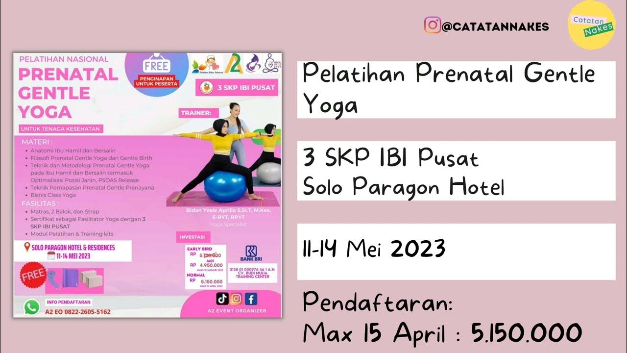 Pelatihan Prenatal Gentle Yoga 3 SKP IBI 11-14 Mei 2023 - YouTube
