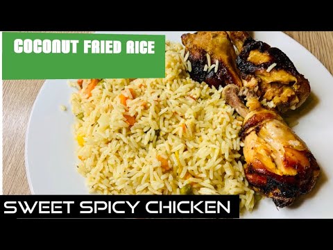 COCONUT FRIED RICE / SWEET SPICY CHICKEN / FATHERS DAY COOKING / EFE FOOD KITCHEN