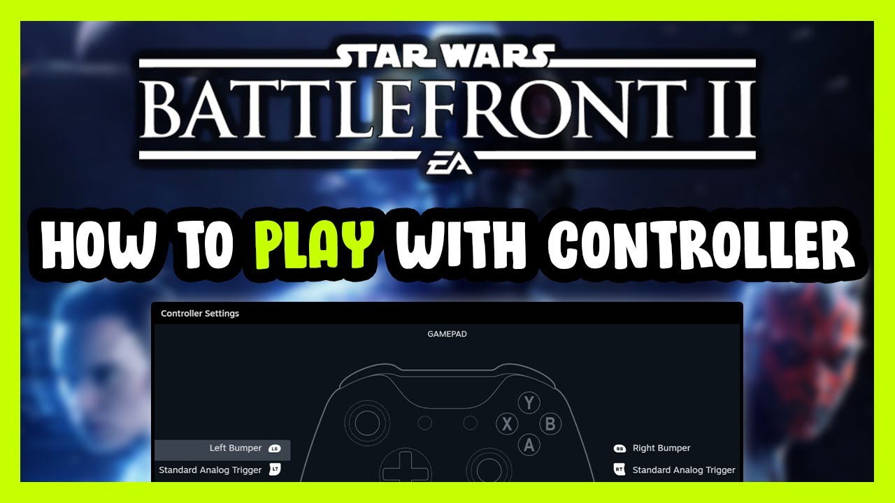 How to Play STAR WARS Battlefront 2 With Controller on PC! - YouTube
