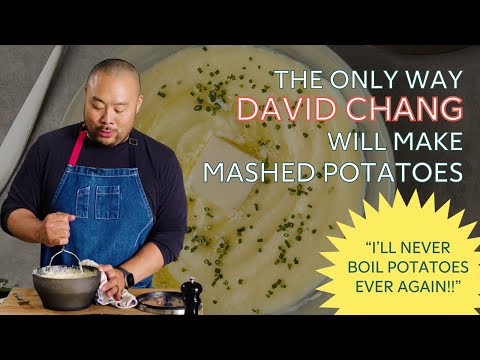 Steal This Recipe: The ONLY way David Chang Will Make Mashed Potatoes