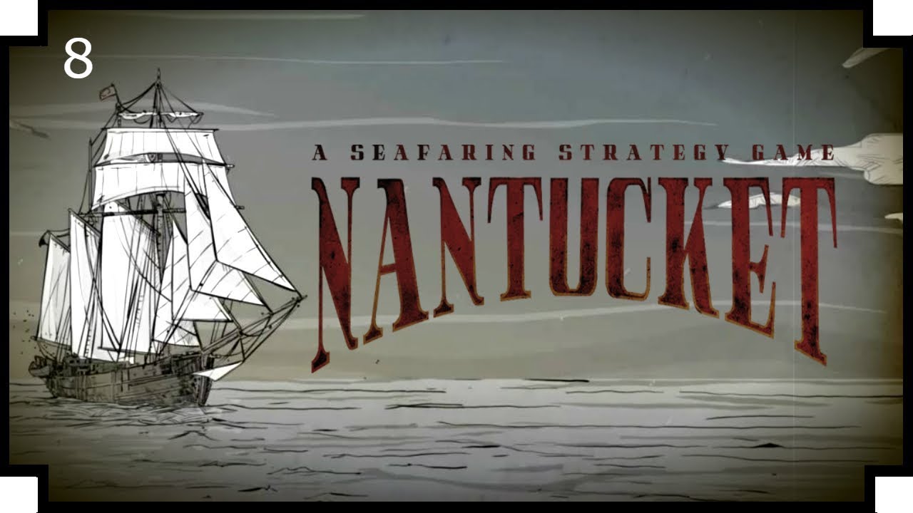 Nantucket - #8 - "Gabriel..." - YouTube