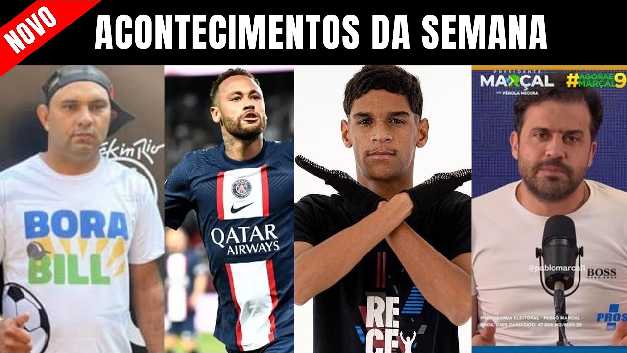ACONTECEU - LUVA DE PEDREIRO - BORA BILL - NEYMAR VS MBAPPE - RAINHA ...