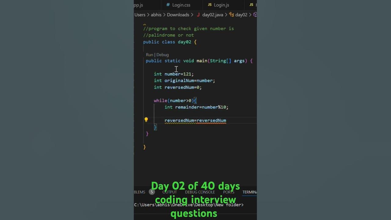Check A Given Number Is Palindrome Or Not Palindrome Coding Jobreadycoders Day02