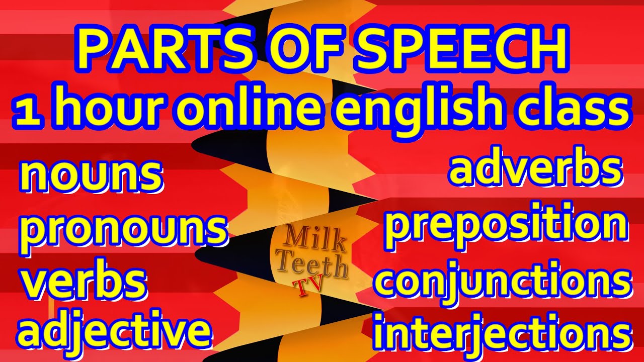 1 hour english class ESL | Learn Parts of Speech in English Grammar | 8 ...