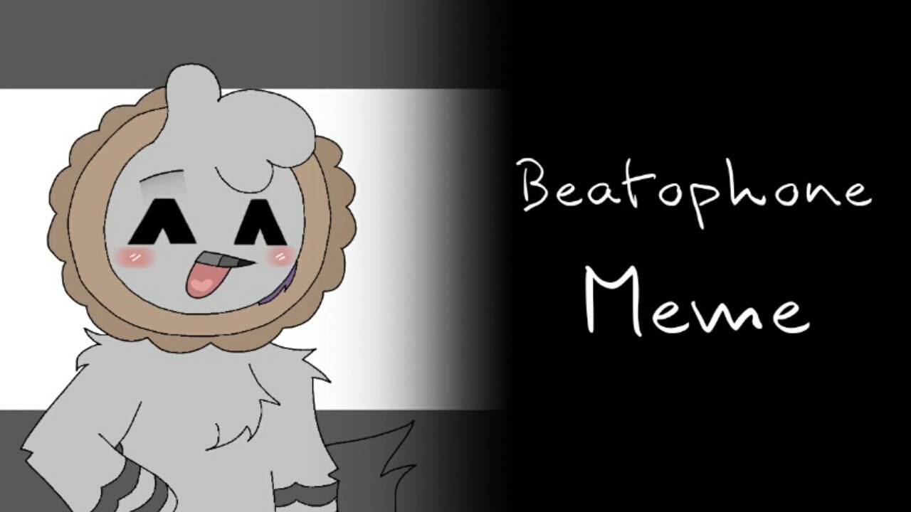 Beatophone meme // vent (looped) - YouTube