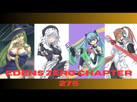 Eden Zero Chapter 275 review. The Shining Stars have no past. - YouTube