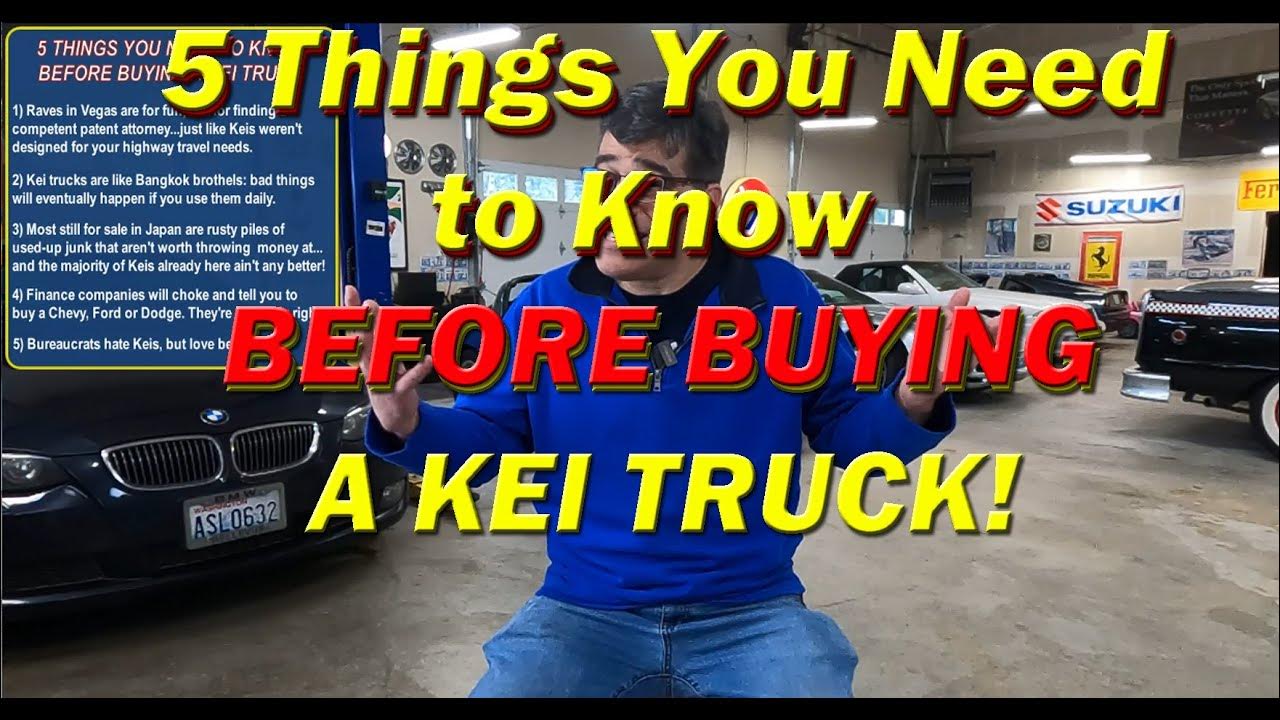 5 THINGS YOU NEED TO KNOW BEFORE BUYING A KEI TRUCK [Collector Car Guru ... 5 THINGS YOU NEED TO KNOW BEFORE BUYING A KEI TRUCK [Collector Car Guru ...