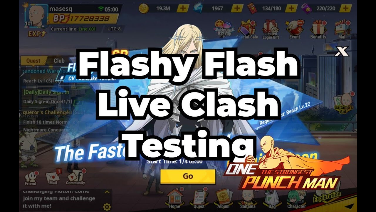 Live Clash Flashy Flash Initial Testing One Punch Man The Strongest ...
