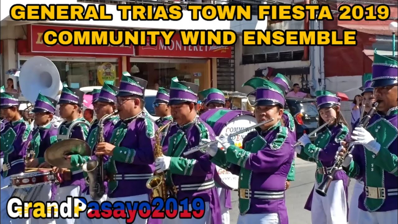 #GrandPasayo2019: Community Wind Ensemble - General Trias Cavite Fiesta ...