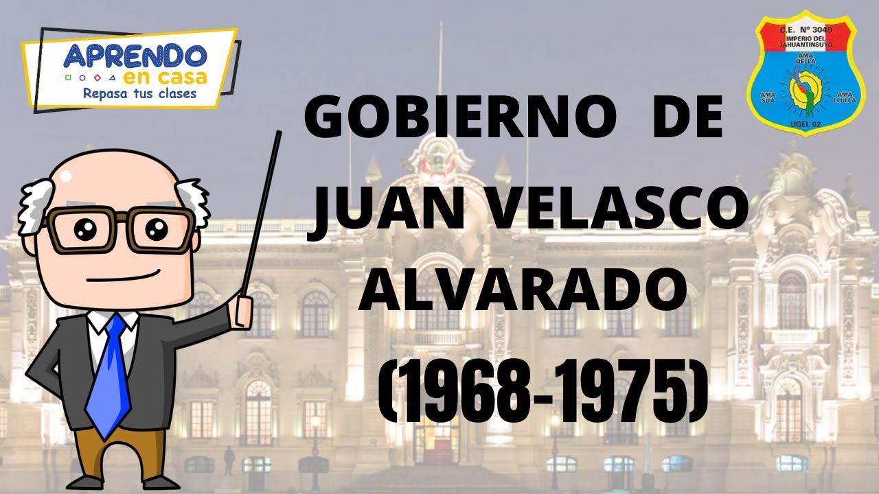 GOBIERNO DE JUAN VELASCO ALVARADO (1968-1975) - YouTube