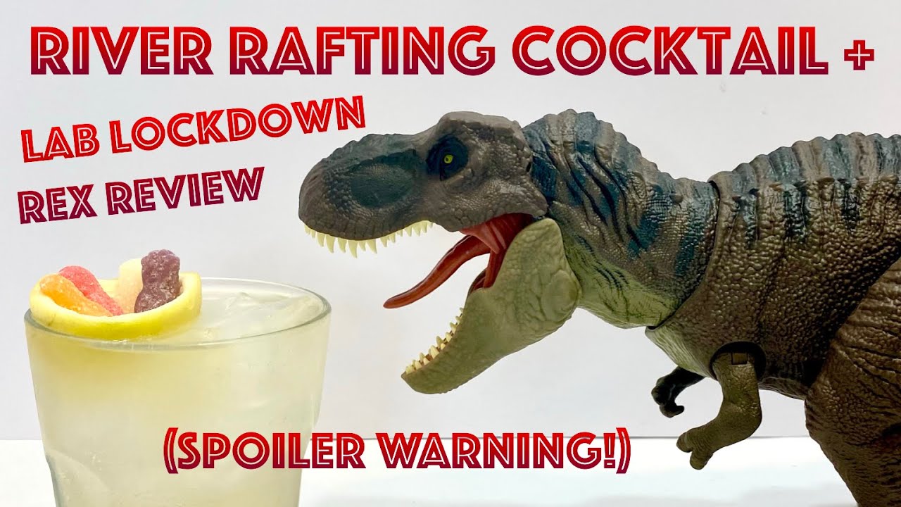 [SPOILERS] River Rafting Rampage Cocktail + Lab Lockdown Tyrannosaurus ...