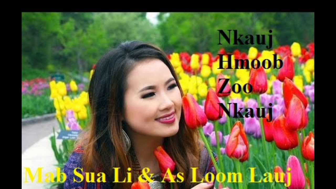 Mab Sua Lis & As Loom Lauj - YouTube
