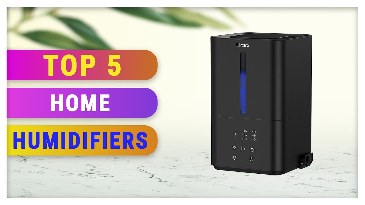 Top 5 Best Home Humidifiers - YouTube