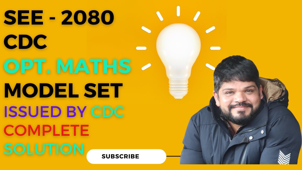 Opt.MATHS CDC MODEL SET SEE - 2080 - YouTube