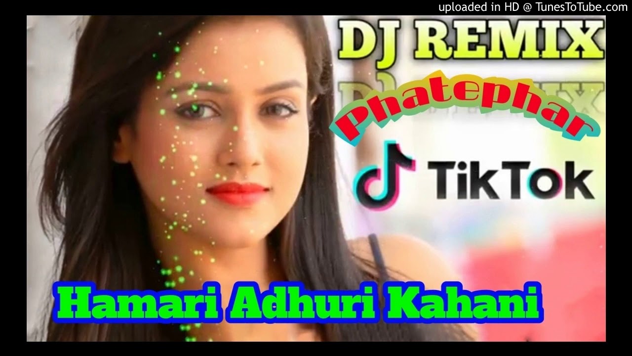 Hamari Adhuri Kahani DJ song - YouTube
