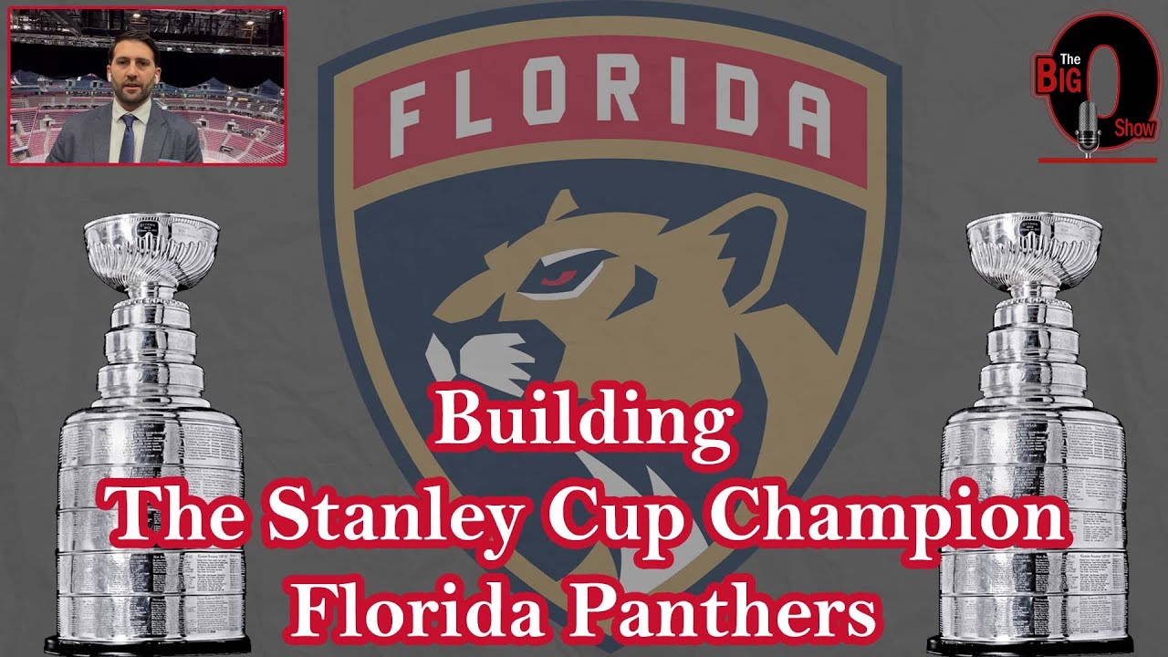 Big O & David Dwork - Building The Stanley Cup Champion Florida ...