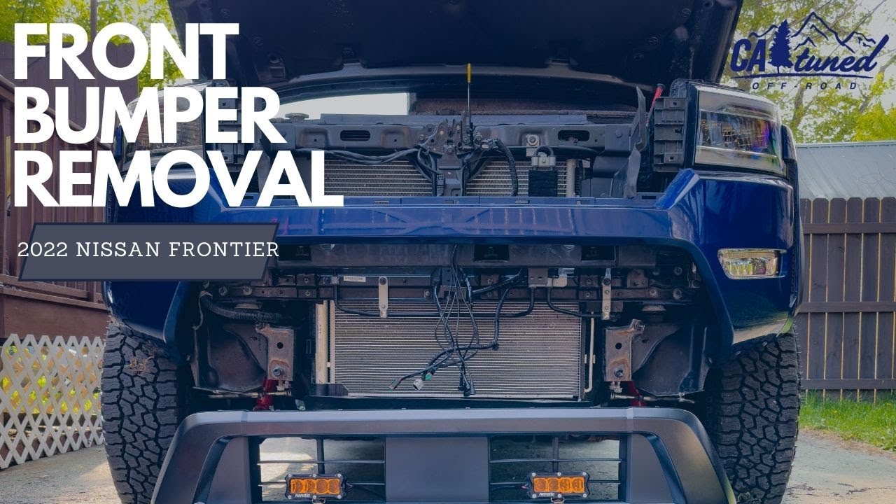 REMOVING 22+ FRONTIER FRONT BUMPER, QUICK AND EASY WAY WITHOUT REMOVING ...