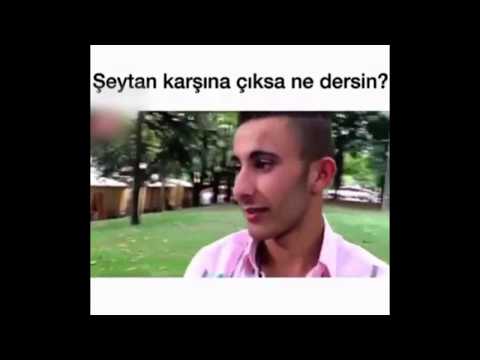 Şeytan Karşınıza Çıksa Ne Söylerdiniz !
