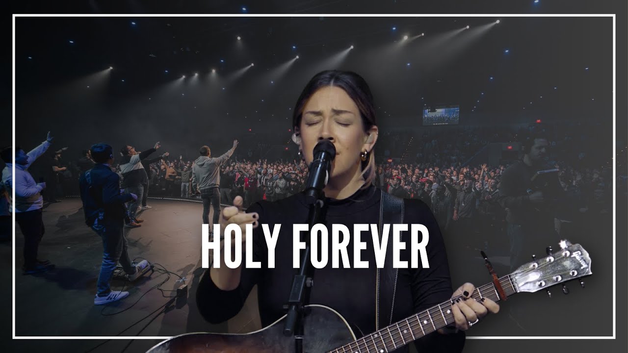 Holy Forever (Live) - YouTube