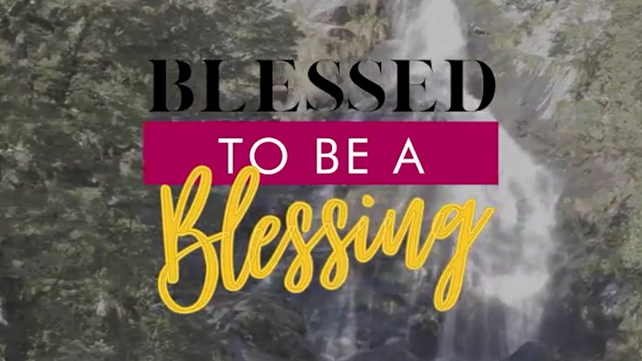 Blessed to be a Blessing pt 2 | Ps Norma Cayzer | 7th August 2022 - YouTube