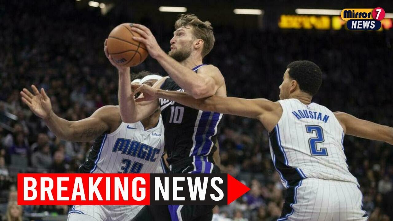 Domantas Sabonis-Led Sacramento Kings Triumph Over Orlando Magic in ...