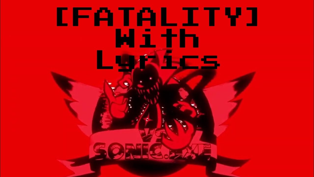 Friday Night Funkin’ - [FATALITY] with lyrics - YouTube