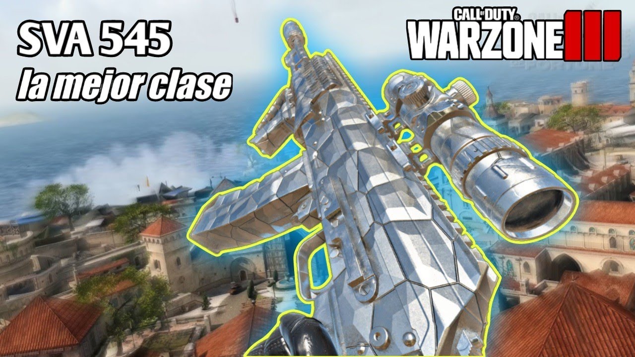 SVA 545 es EL META en WARZONE 3 // La MEJOR CLASE de la SVA 545 || COD ...