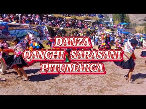 Danza QANCHI SARASANI DE PITUMARCA, (Nivel Primaria) FESTIVAL ...