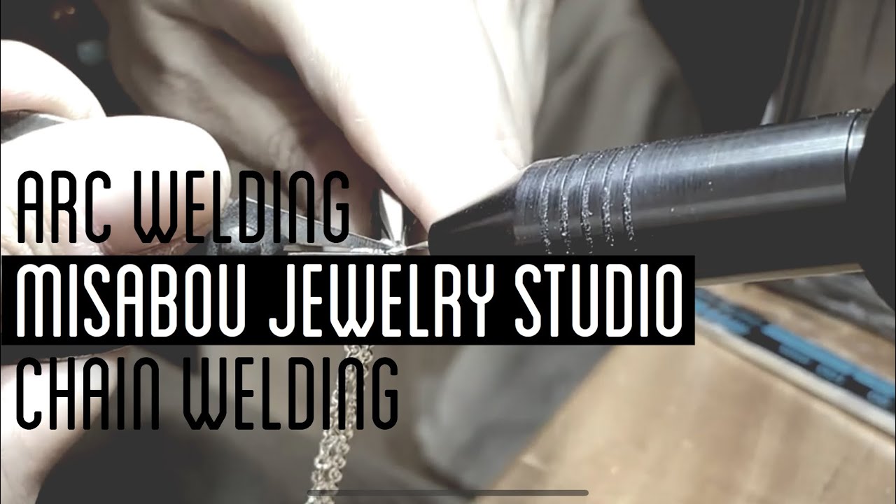 【Jewelry making】チェーンのアーク溶接加工ーArc welding -Orion 200i - YouTube