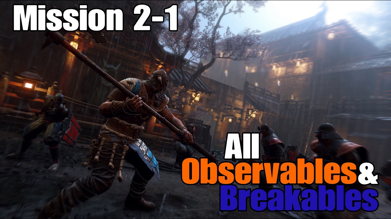 For Honor - Mission 2-1 - All Observables and Breakables - YouTube