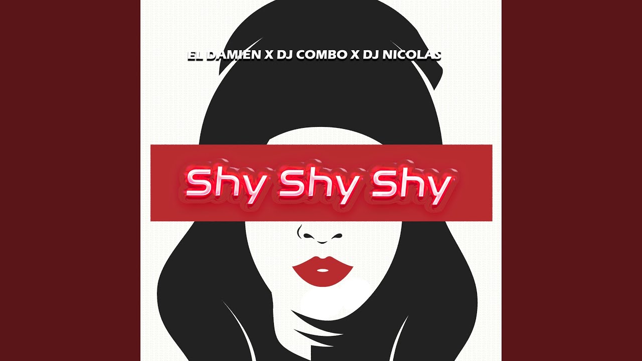 Shy Shy Shy Radio Edit Youtube