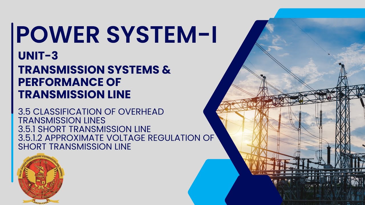 3.5.1.2 Approximate voltage regulation of short transmission line ...