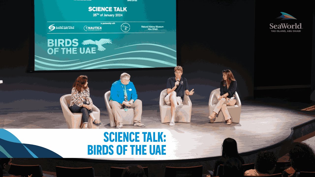 Birds of The UAE Science Talk | Yas SeaWorld Research and Rescue Center ...