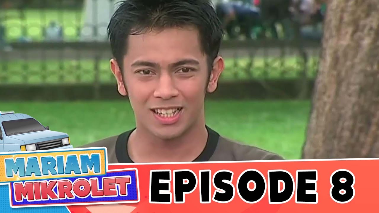Mariam Mikrolet Episode 8 Zee Zee Shahab Jarwo Kwat - YouTube