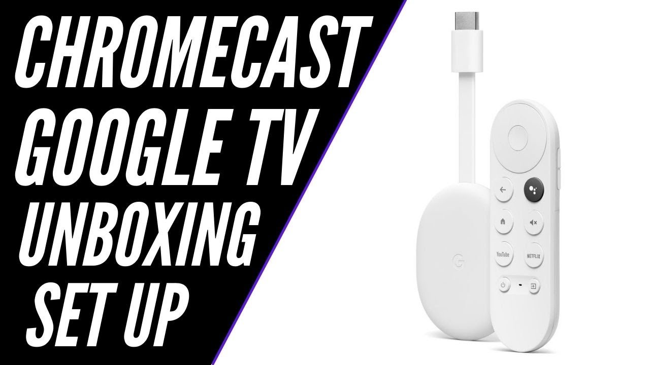 Chromecast with Google TV Unboxing & Setup - YouTube