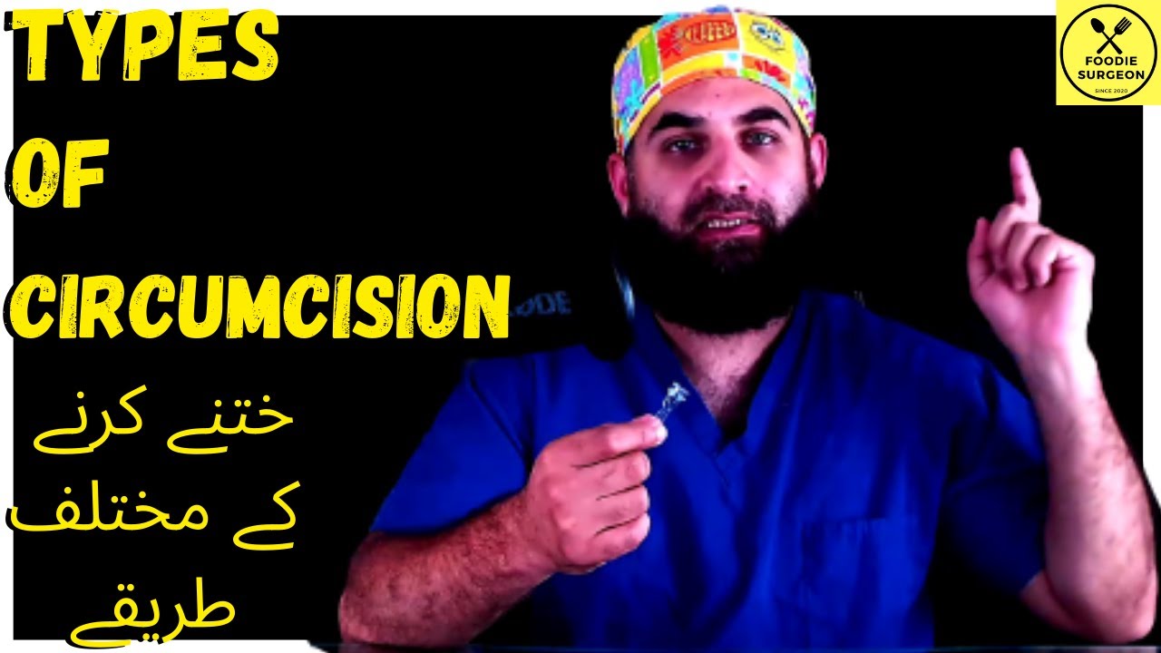 Types Of Circumcision