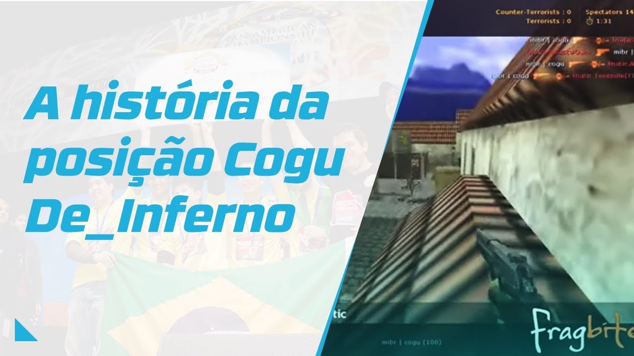 A história da posição Cogu Counter Strike De Inferno - YouTube